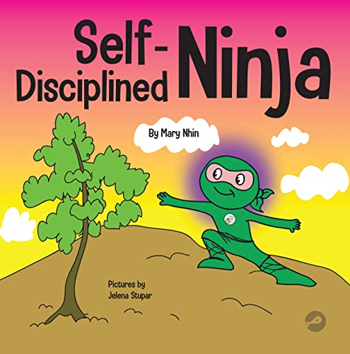 Amazon.com: Self-Disciplined Ninja: A Children's Book About Improving ...