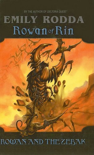 Rowan and the Zebak (Rowan of Rin (Prebound)): Emily Rodda ...