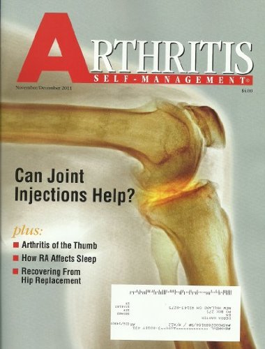 Arthritis Self-Management Magazine November/December 2011 Can Joint ...