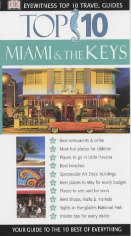 Top 10 Miami and the Keys (Pocket Travel Guide) : DK Eyewitness: Amazon ...