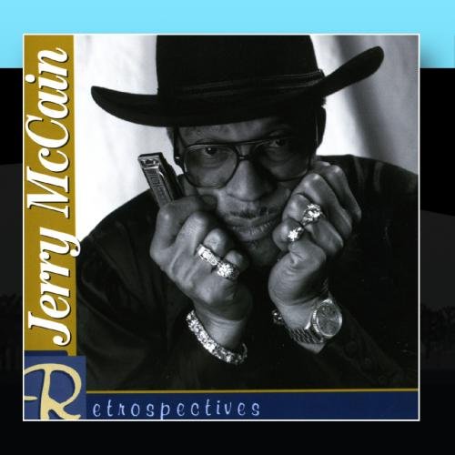 Amazon.com: Retrospectives: Jerry McCain: CDs & Vinyl