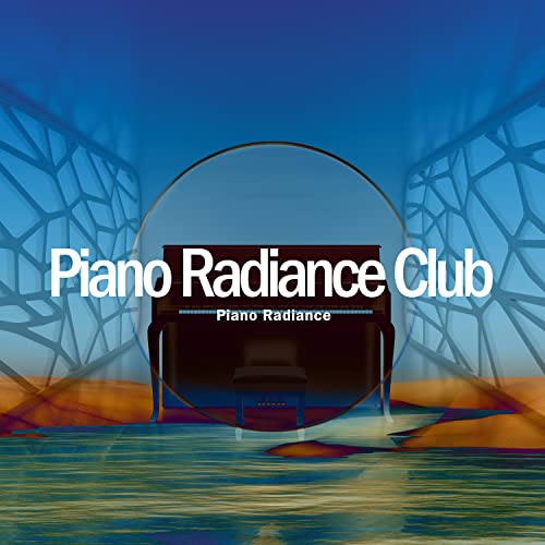 Amazon.com: Piano Radiance Club : Piano Radiance: Digital Music