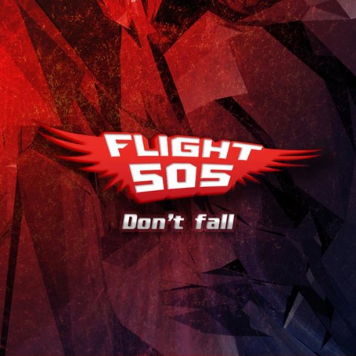Amazon.com: Don't Fall : Flight 505: Digital Music