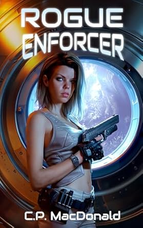 Amazon.com: Rogue Enforcer eBook : MacDonald, C.P.: Kindle Store