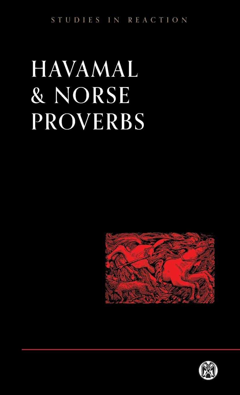 Havamal and Norse Proverbs: Anonymous: 9781922602541: Amazon.com: Books