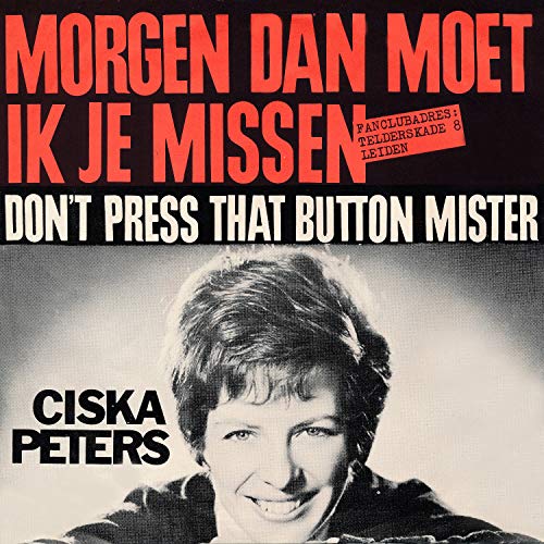 Play Don't Press That Button Mister by Ciska Peters on Amazon Music