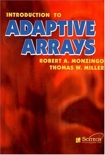 Introduction to Adaptive Arrays : Monzingo, Robert A., Miller, Thomas W.: Amazon.es: Libros