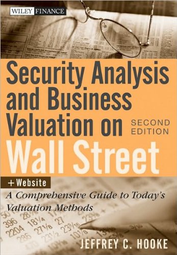 by Jeffrey C. Hooke Security Analysis and Business Valuation on Wall ...