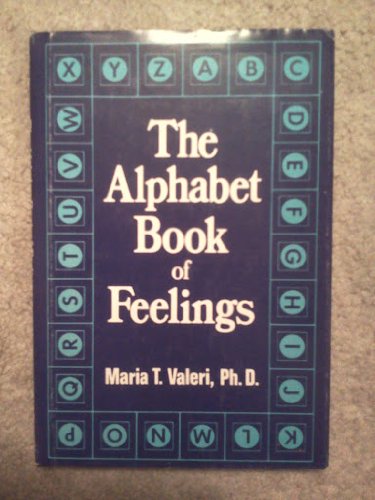 Alphabet Book of Feelings: Valeri, Maria: 9780533057436: Amazon.com: Books
