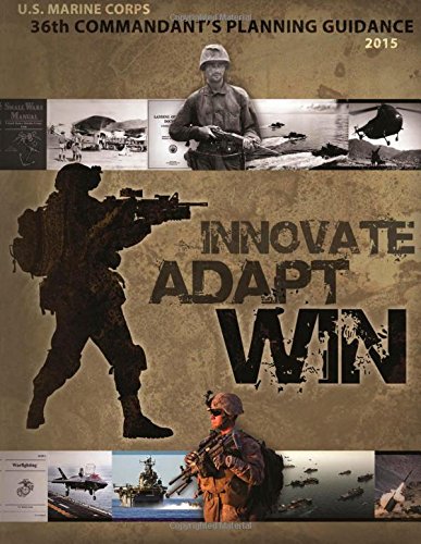 U.S. Marine Corps 36th Commandant's Planning Guidance: 2015: Amazon.co ...