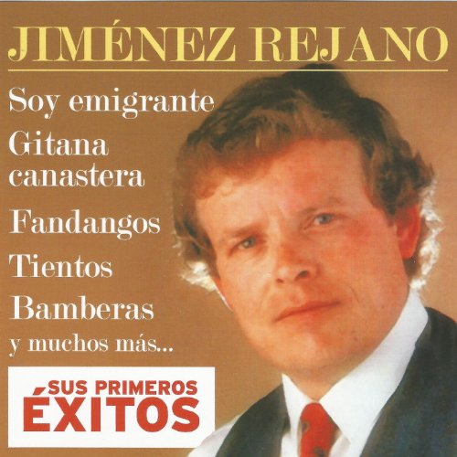 Play Jiménez Rejano - Sus Primeros Éxitos by Jiménez Rejano on Amazon Music