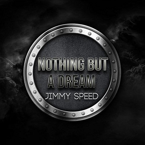 Amazon.com: Nothing But a Dream (Remastered) : Jimmy Speed: Digital Music