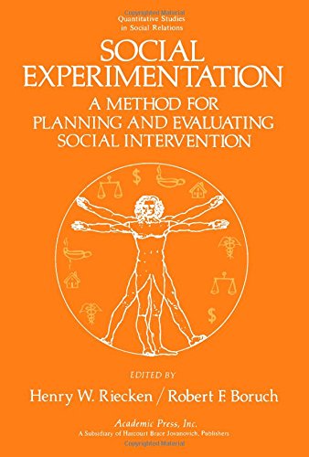Social experimentation: a method for planning and evaluating social ...
