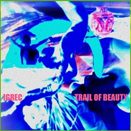 Play Trail of Beauty by Igrec on Amazon Music