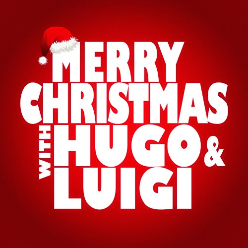 Amazon Music - ヒューゴ＆ルイージのMerry Christmas with Hugo & Luigi - Amazon.co.jp