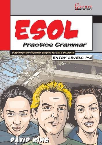 ESOL Practice Grammar: Entry Level 1-2: Amazon.co.uk: David King ...