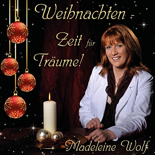 Play Weihnachten (Zeit für Träume) by Madeleine Wolf on Amazon Music Unlimited