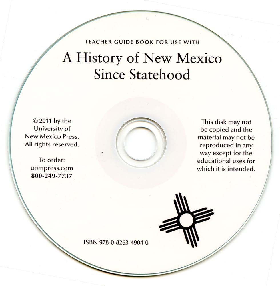 A History of New Mexico Since Statehood, Teacher Guide Book: Melzer ...