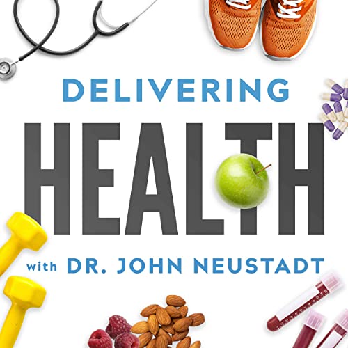 Amazon.com: Delivering Health : Dr. John Neustadt: Audible Books ...