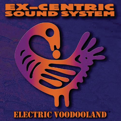 Play Electric Voodooland by Ex-Centric Sound System on Amazon Music