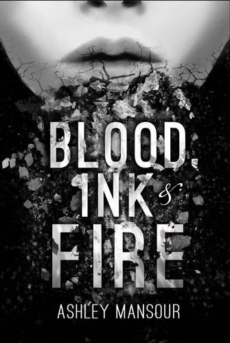 Amazon.com: Blood Ink and Fire: 9780996278713: Ashley Mansour, Olivia ...