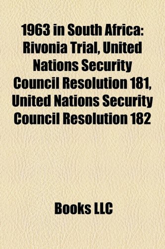1963 in South Africa: Rivonia Trial, Uni : Llc, Books: Amazon.es: Libros