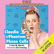 Claudia and the Phantom Phone Calls by Ann M. Martin | Audiobook ...