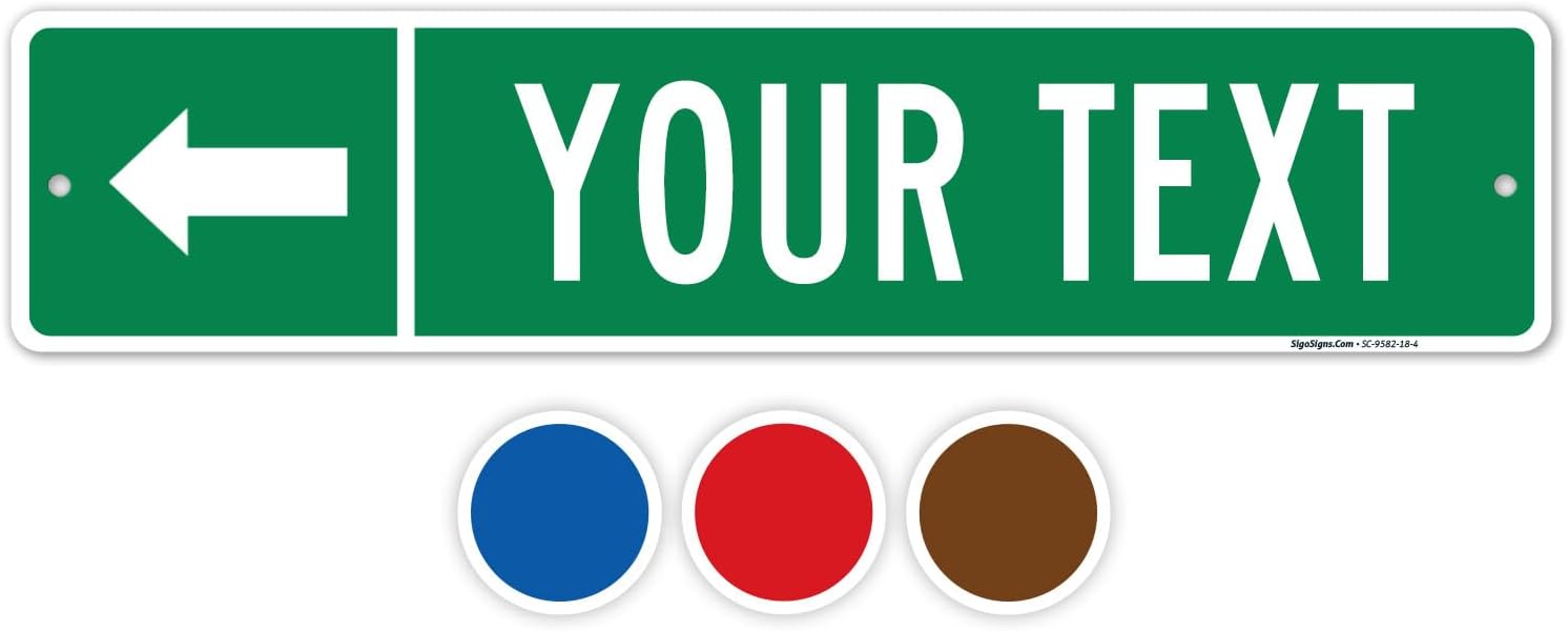 Amazon.com: Custom Street Sign with Arrow 20x6 Inches, Customized Arrow ...