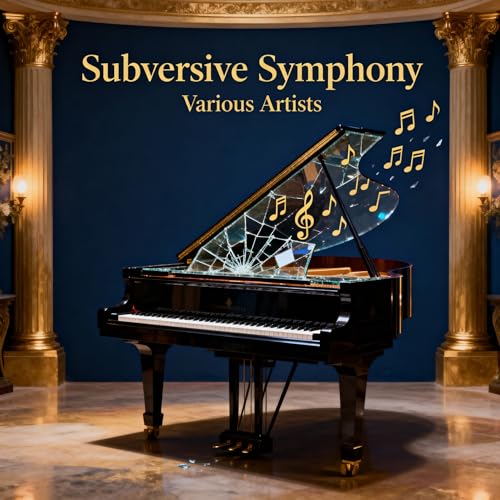 Subversive Symphony by VARIOUS ARTISTS on Amazon Music Unlimited