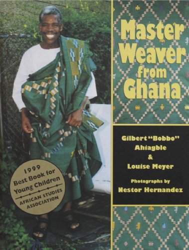 Amazon.com: Master Weaver from Ghana eBook : Meyer, Louise, Ahiagble ...