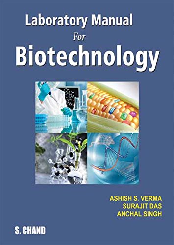 Laboratory Manual for Biotechnology eBook : Verma, Ashish S./ Das ...