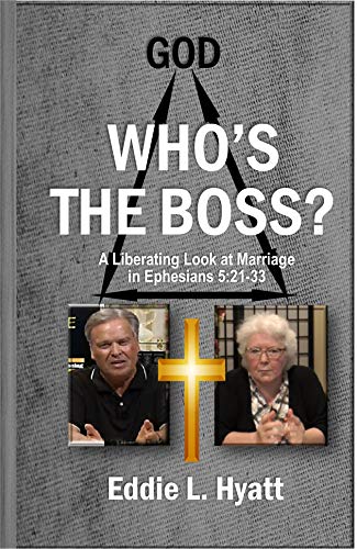 Who's the Boss?: A Liberating Look at Marriage in Ephesians 5:21-33 ...