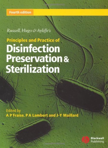 Russell, Hugo & Ayliffe's Principles and Practice of Disinfection ...