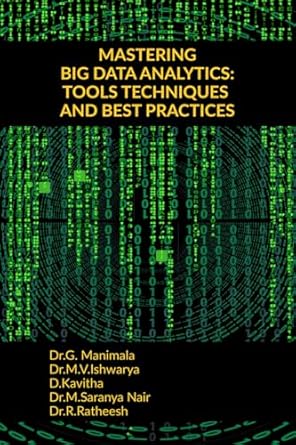 Amazon.com: MASTERING BIG DATA ANALYTICS: TOOLS TECHNIQUES AND BEST ...