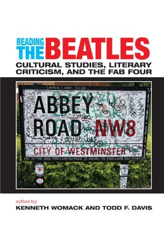 Reading the Beatles: Cultural Studies, Literary Criticism, and the Fab ...