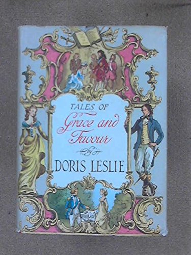 Tales of Grace and Favour: Doris Leslie: Amazon.com: Books