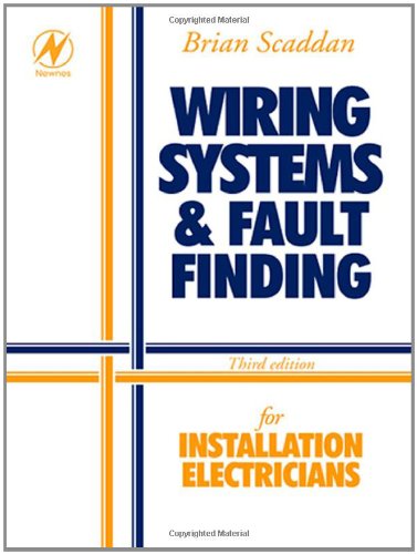 Wiring Systems and Fault Finding: For Installation Electricians ...