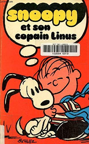 SNOOPY ET SON COPAIN LINUS : Schulz: Amazon.de: Bücher