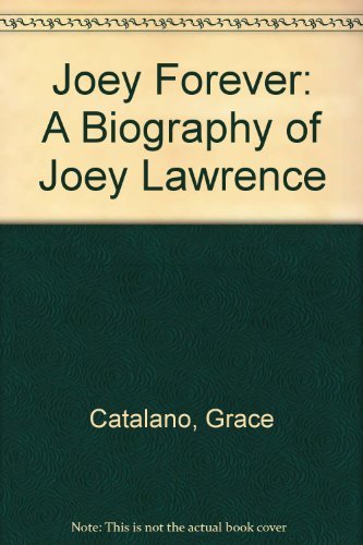Joey Forever: Catalano, Grace: 9780553566116: Amazon.com: Books