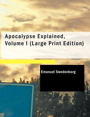 Apocalypse Explained I: Swedenborg, Emanuel: 9781434680273: Amazon.com ...