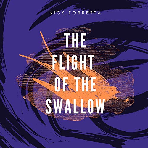 The Flight of the Swallow by Nick Torretta on Amazon Music - Amazon.co.uk