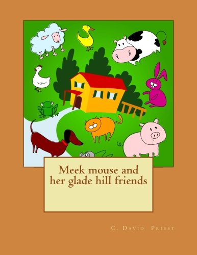 Meek mouse and her glade hill friends : Amazon.in: Books