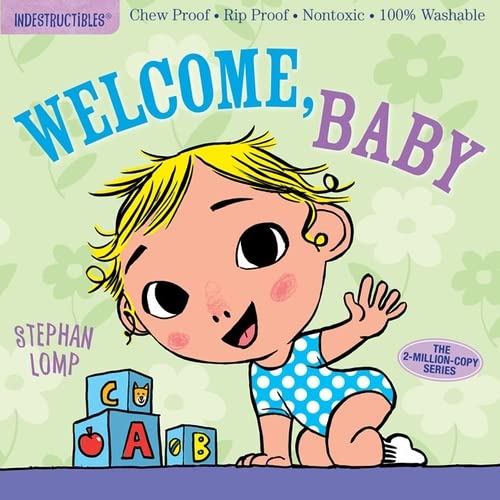Indestructibles: Welcome, Baby: Chew Proof · Rip Proof · Nontoxic · 100 ...