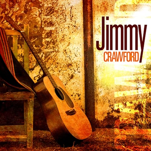 Play Jimmy Crawford by Jimmy Crawford on Amazon Music