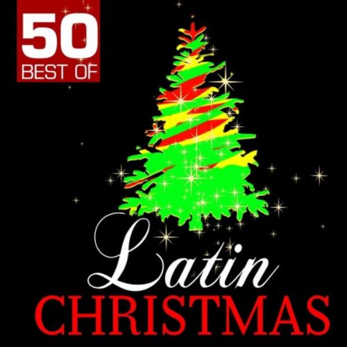 Play 50 Best of Latin Christmas by VARIOUS ARTISTS on Amazon Music