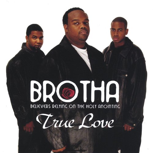 Play True Love by Brotha on Amazon Music