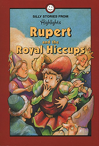 Rupert and the Royal Hiccups and Other Silly Stories: Gay Seltzer ...