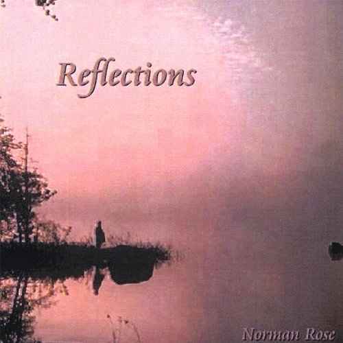 Amazon.com: Reflections : Norman Rose: Digital Music