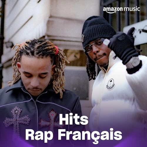 Hits Rap Français sur Amazon Music Unlimited