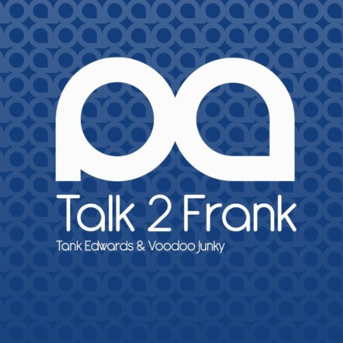 Amazon.com: Talk 2 Frank : Tank Edwards & Voodoo Junky: Digital Music